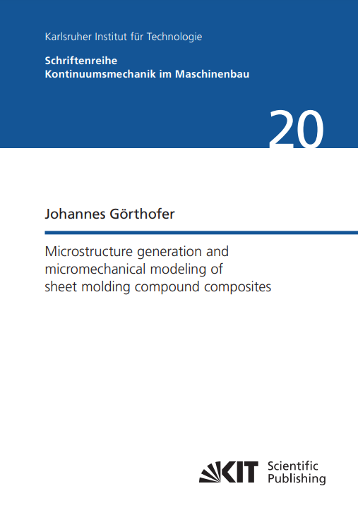 Microstructure generation and micromechanical modeling of sheet molding ... Microstructure generation and micromechanical modeling of sheet molding ...